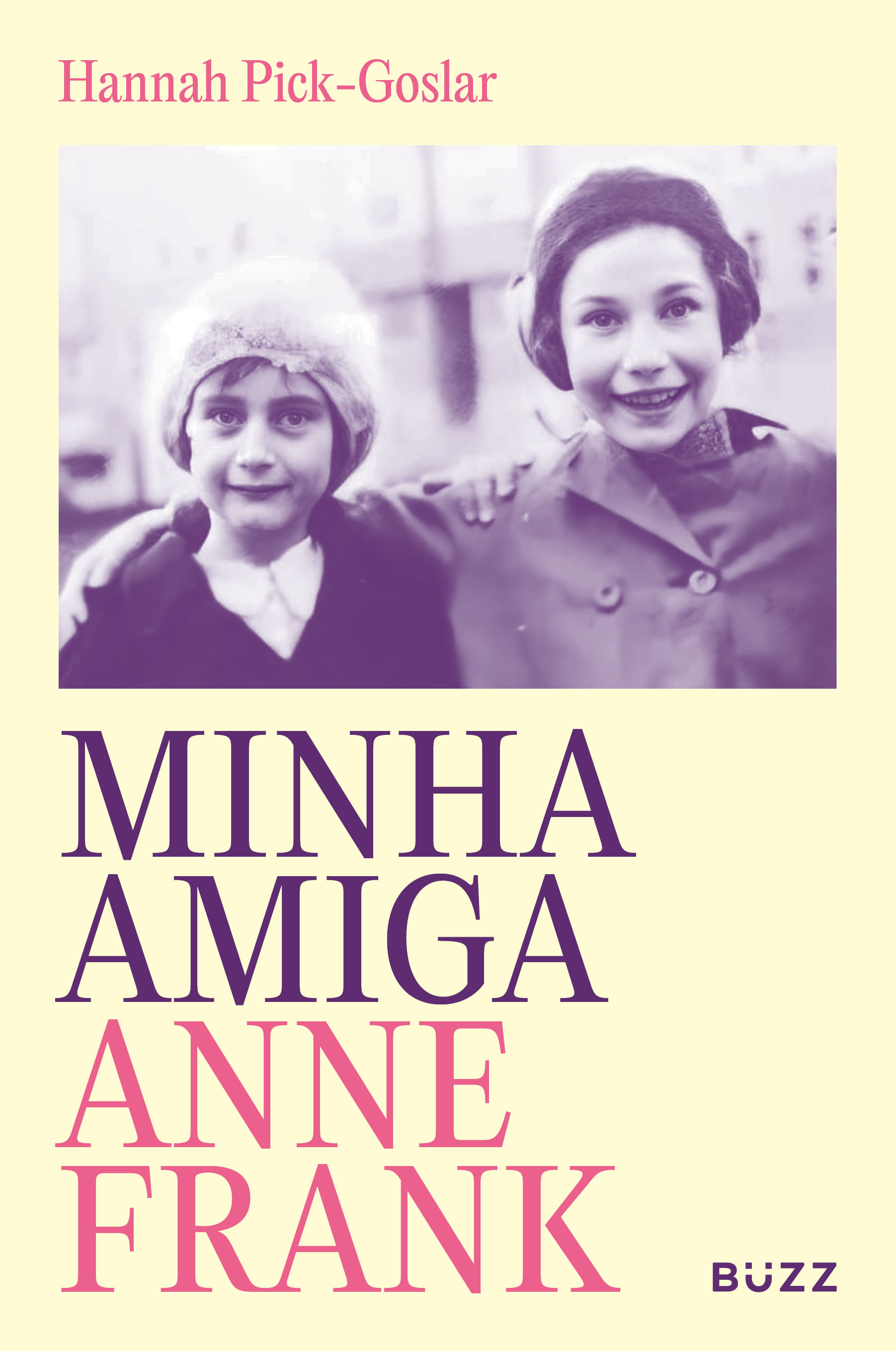 Minha amiga Anne Frank - Livraria Escariz