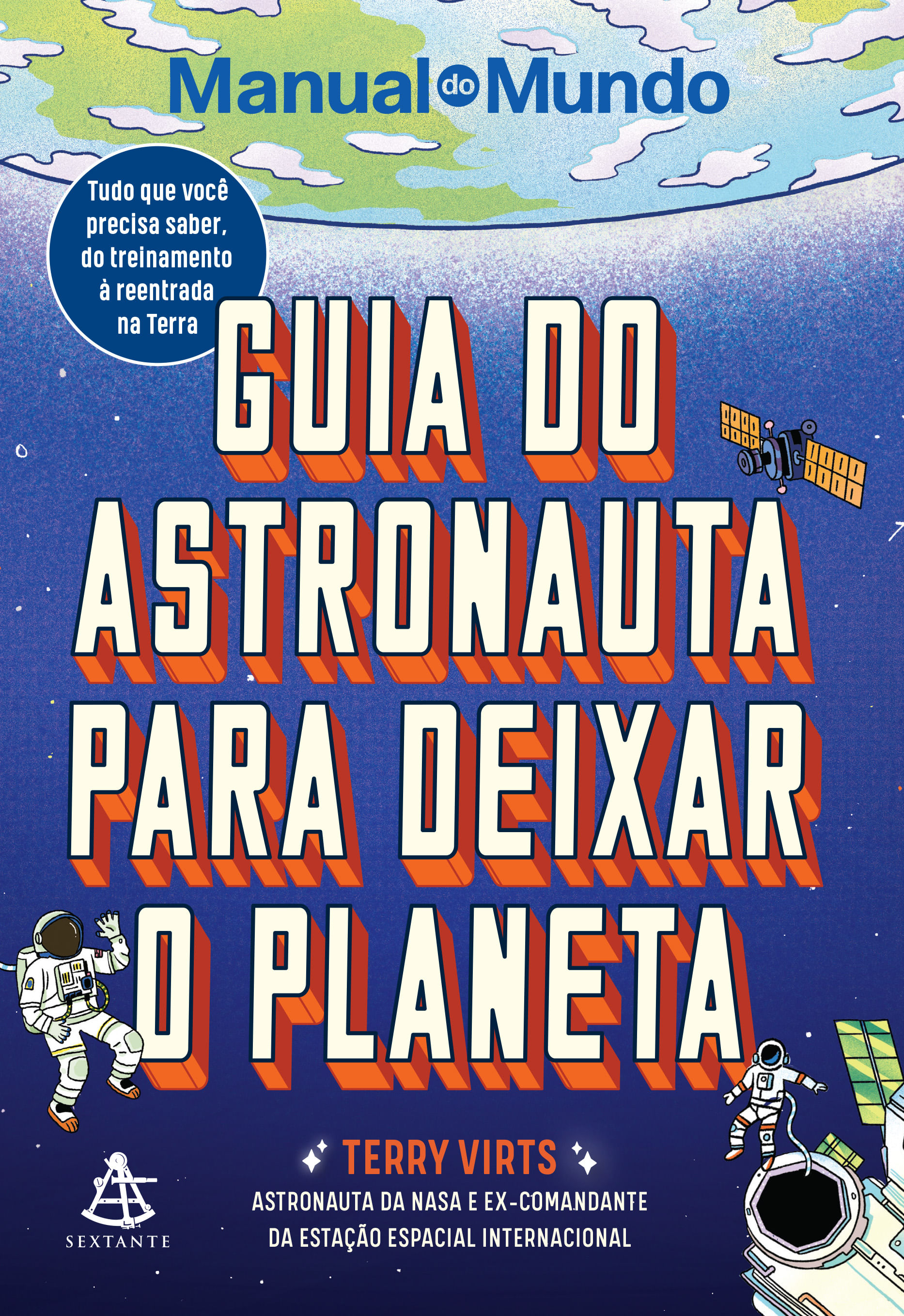 Guia do astronauta para deixar o planeta - Livraria Escariz